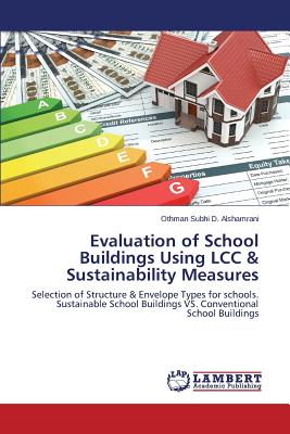 Nwf.com: Evaluation of School Buildings Using LCC: Alshamrani Othm: كتب