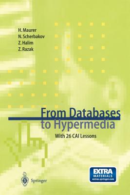 Nwf.com: From Databases to Hypermedia : With 26 C: Hermann Maurer: كتب