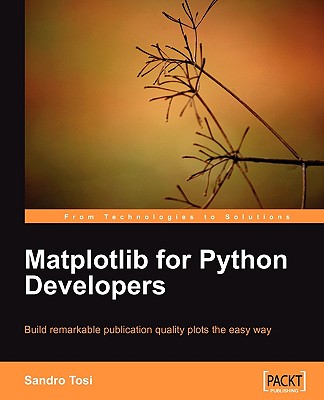 Nwf.com: Matplotlib for Python Developers: Sandro Tosi: كتب