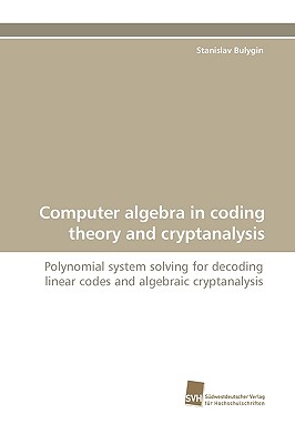 Nwf.com: Computer algebra in coding theory and cr: Bulygin Stanisl: كتب