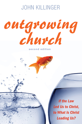 Nwf.com: Outgrowing Church, Second Edition: John Killinger: كتب
