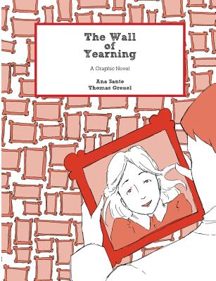 Nwf.com: The Wall of Yearning:A Graphic Novel: Thomas Greuel: كتب