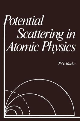 Nwf.com: Potential Scattering in Atomic Physics: P. G. Burke: كتب