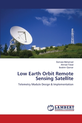Nwf.com: Low Earth Orbit Remote Sensing Satellite: Somaia Mohamed: كتب