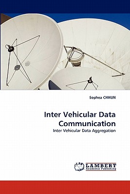 Nwf.com: Inter Vehicular Data Communication: Sophea CHHUN: كتب