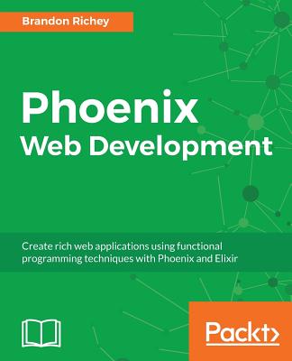 Nwf.com: Phoenix Web Development: Brandon Richey: كتب