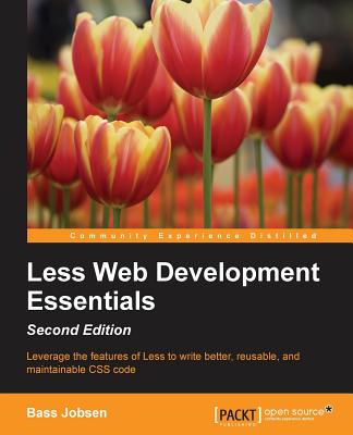 Nwf.com: Less Web Development Essentials - Second: Bass Jobsen: كتب