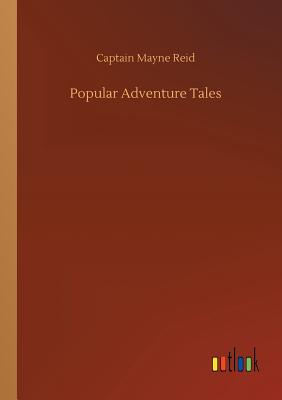 Nwf.com: Popular Adventure Tales: Captain Mayne R: كتب