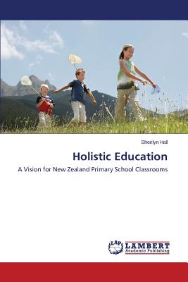 Nwf.com: Holistic Education: Hall Sherilyn: كتب