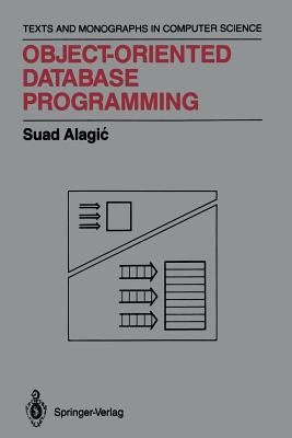 Nwf.com: Object-Oriented Database Programming: Suad Alagic: كتب