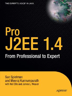 Nwf.com: Pro J2EE 1.4: From Professional to Exper: Sue Spielman: كتب