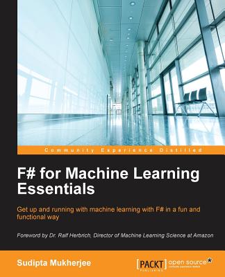 Nwf.com: F# for Machine Learning: Sudipta Mukherj: كتب