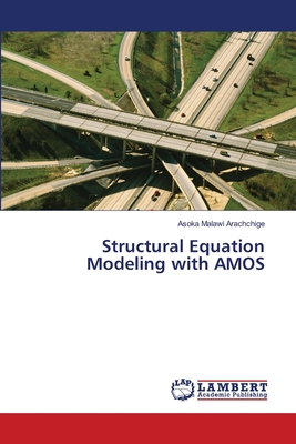 Nwf.com: Structural Equation Modeling with AMOS: Asoka Malawi Ar: كتب