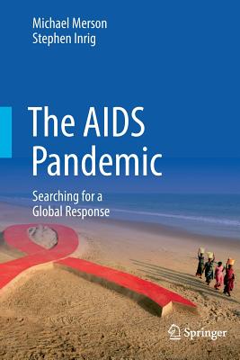 Nwf.com: The AIDS Pandemic : Searching for a Glob: Michael Merson: كتب