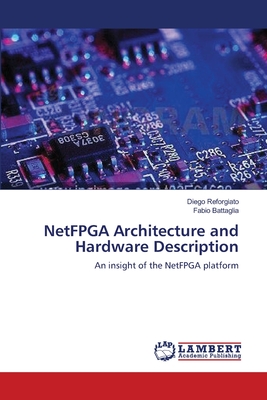 Nwf.com: NetFPGA Architecture and Hardware Descri: Diego Reforgiat: كتب