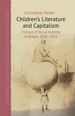 Nwf.com: Children's Literature and Capitalism : F: C Parkes: كتب
