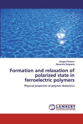 Nwf.com: Formation and relaxation of polarized st: Sergey Fedosov: كتب