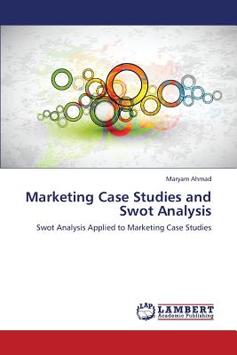 Nwf.com: Marketing Case Studies and Swot Analysis: Ahmad Maryam: كتب