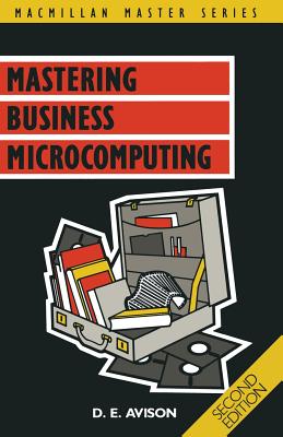 Nwf.com: Mastering Business Microcomputing: D. E. Avison: كتب