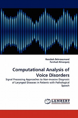 Nwf.com: Computational Analysis of Voice Disorder: Roozbeh Behrooz: كتب