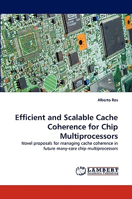 Nwf.com: Efficient and Scalable Cache Coherence f: Alberto Ros: كتب
