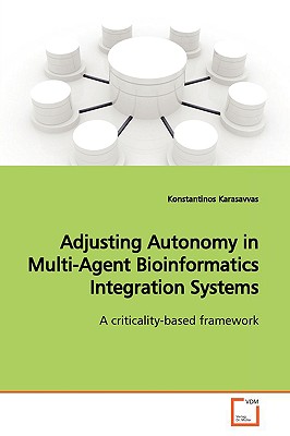 Nwf.com: Adjusting Autonomy in Multi-Agent Bioinf: Konstantinos Ka: كتب