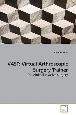Nwf.com: VAST: Virtual Arthroscopic Surgery Train: Charbel Fares: كتب