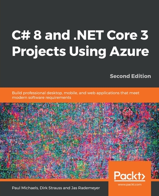 Nwf.com: C# 8 and .NET Core 3 Projects Using Azur: Paul Paul Micha: كتب