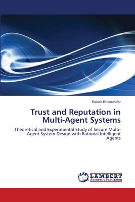 Nwf.com: Trust and Reputation in Multi-Agent Syst: Babak Khosravif: كتب
