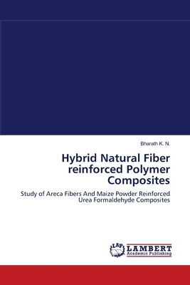 Nwf.com: Hybrid Natural Fiber reinforced Polymer : N K: كتب
