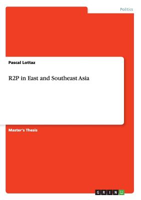Nwf.com: R2P in East and Southeast Asia: Pascal Lottaz: كتب