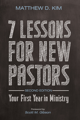 Nwf.com: 7 Lessons for New Pastors, Second Editio: Matthew D Kim: كتب