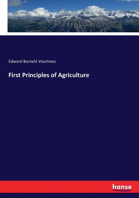 Nwf.com: First Principles of Agriculture: Edward Burnett : كتب