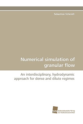 Nwf.com: Numerical Simulation of Granular Flow: Sebastian Schmi: كتب