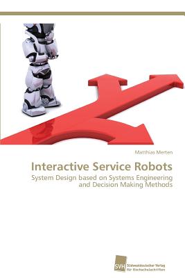 Nwf.com: Interactive Service Robots: Matthias Merten: كتب