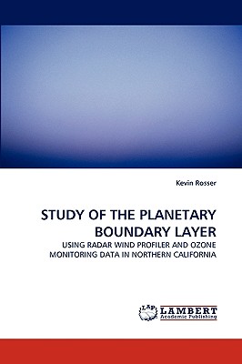 Nwf.com: Study of the Planetary Boundary Layer: Kevin Rosser: كتب