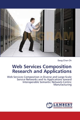 Nwf.com: Web Services Composition Research and Ap: Seog-Chan Oh: كتب