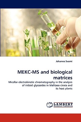 Nwf.com: Mekc-MS and Biological Matrices: Johanna Suomi: كتب