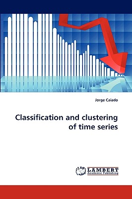 Nwf.com: Classification and clustering of time se: Jorge Caiado: كتب