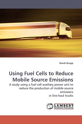 Nwf.com: Using Fuel Cells to Reduce Mobile Source: David Grupp: كتب