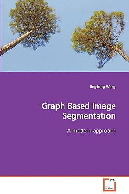 Nwf.com: Graph Based Image Segmentation A modern: Jingdong Wang: كتب
