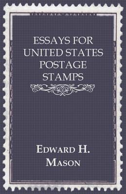 Nwf.com: Essays for United States Postage Stamps: Edward H Mason: كتب