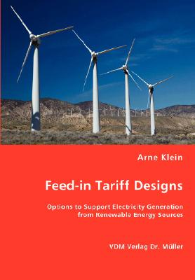 Nwf.com: Feed-in Tariff Designs: Arne Klein: كتب