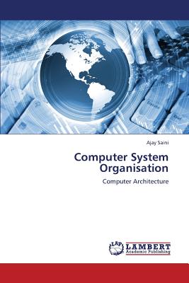 Nwf.com: Computer System Organisation: Saini Ajay: كتب
