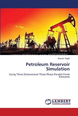 Nwf.com: Petroleum Reservoir Simulation: Husam Yaghi: كتب