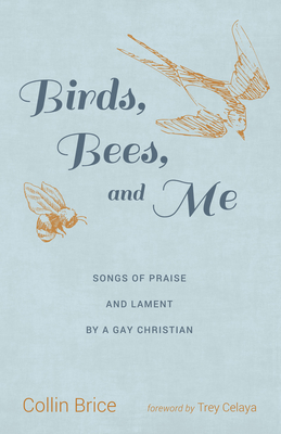 Nwf.com: Birds, Bees, and Me: Collin Brice: كتب