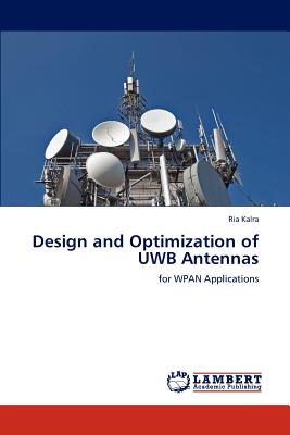 Nwf.com: Design and Optimization of UWB Antennas: Ria Kalra: كتب