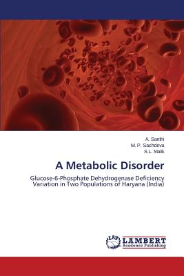 Nwf.com: A Metabolic Disorder: Santhi A.: كتب