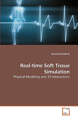 Nwf.com: Real-time Soft Tissue Simulation: Kenneth Sundara: كتب