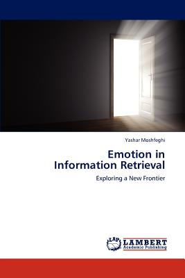 Nwf.com: Emotion in Information Retrieval: Yashar Moshfegh: كتب